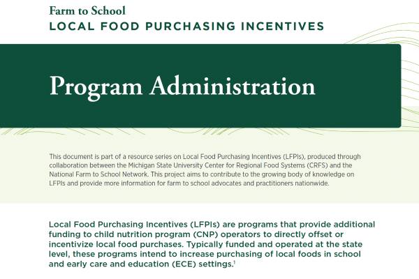 Farm to School Local Food Purchasing Incentives: Program Administration ...