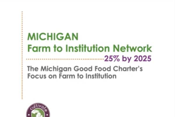 Michigan Good Food Charter: Michigan Farm to Institution Network ...