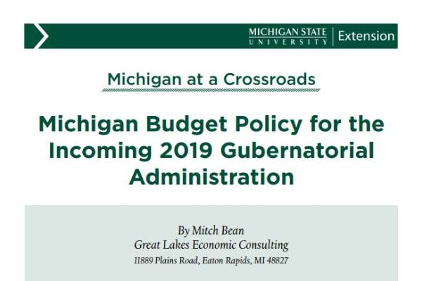 Michigan Budget Policy for the Incoming 2019 Gubernatorial ...