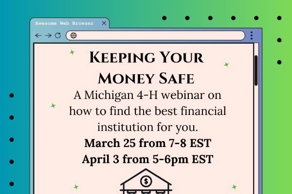 Keeping Your Money Safe - 4-H Smart Money Contests Keeping Your Money Safe - 4-H Smart Money Contests