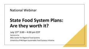 Webinar - State Food System Plans: Are they worth it? - Center for ...