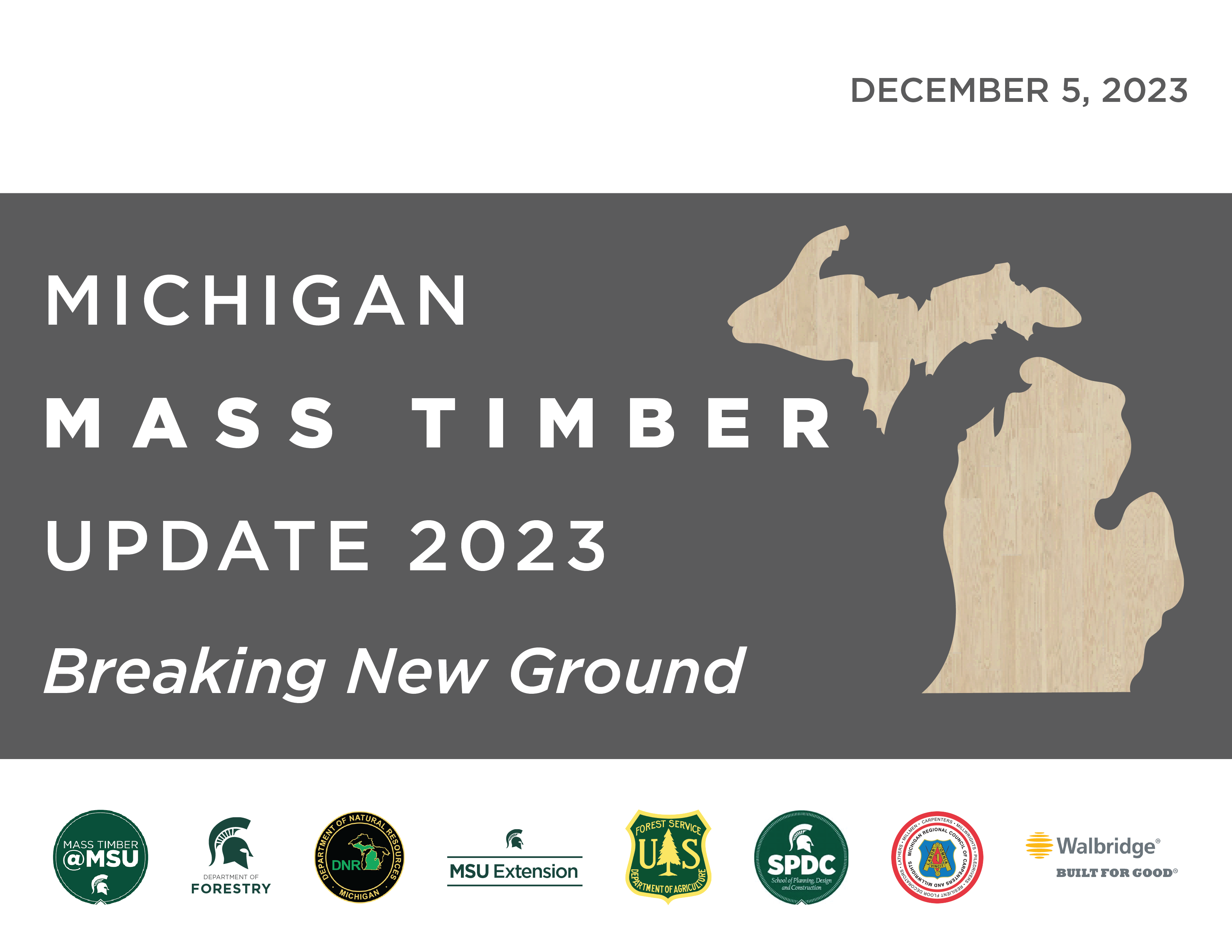 Michigan Mass Timber Update 2023 - Mass Timber